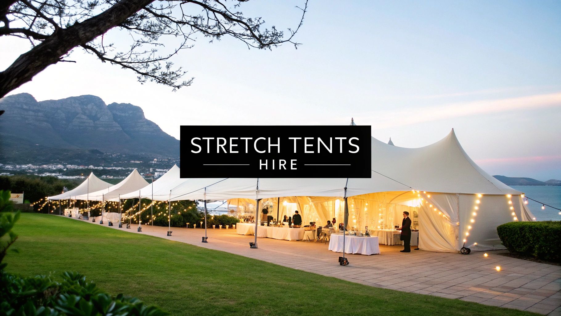 Stretch Tents Hire Cape Town Your Complete Event Planning Guide