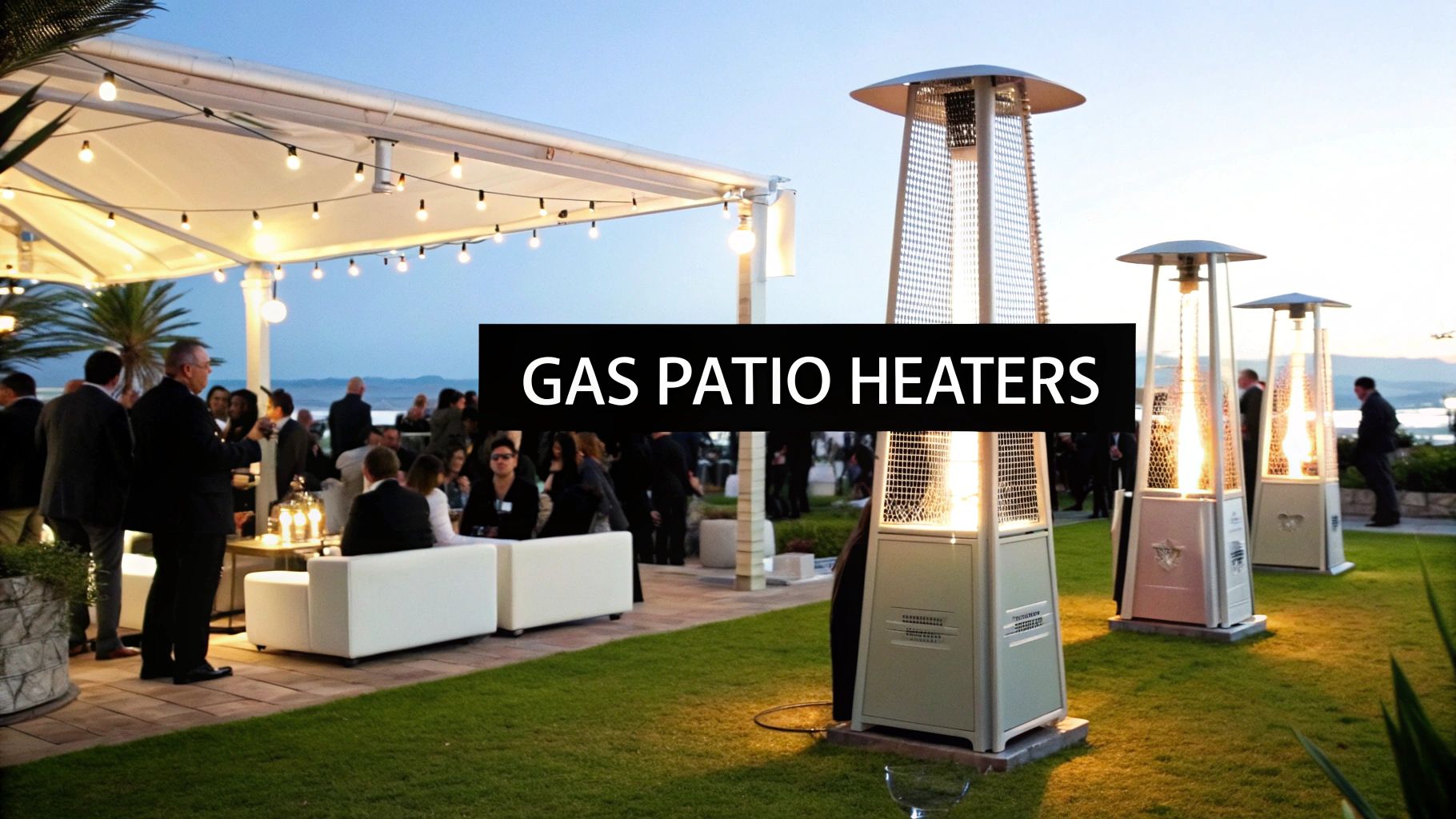 A Guide to Gas Patio Heaters for Flawless Cape Town Events